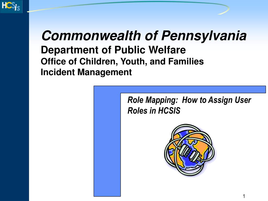 PPT - Role Mapping: How to Assign User Roles in HCSIS PowerPoint ...
