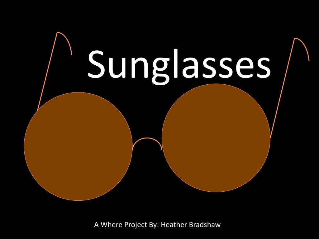 PPT - Sunglasses PowerPoint Presentation, free download - ID:3044920