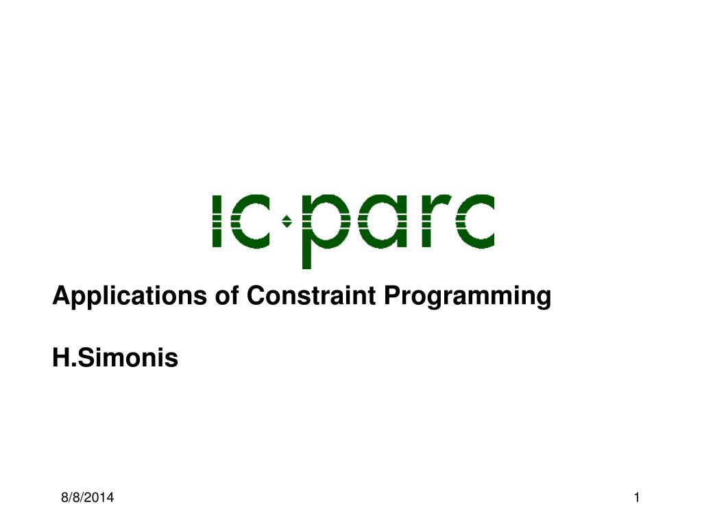 PPT - Applications of Constraint Programming H.Simonis PowerPoint ...