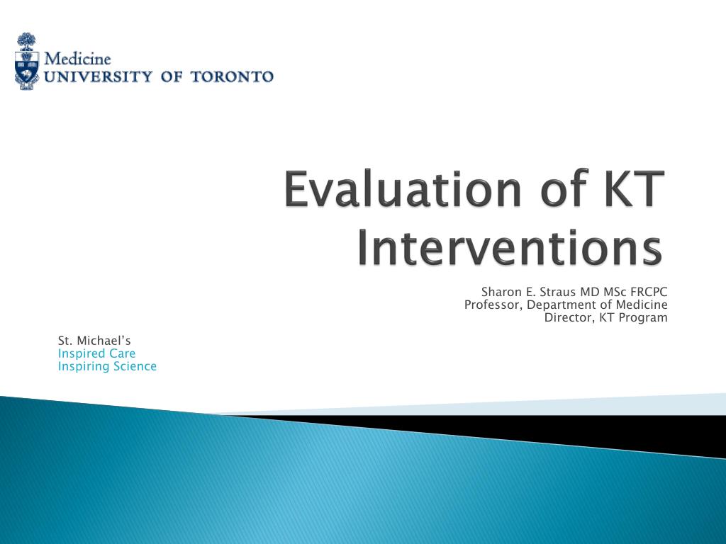 PPT - Evaluation of KT Interventions PowerPoint Presentation, free ...