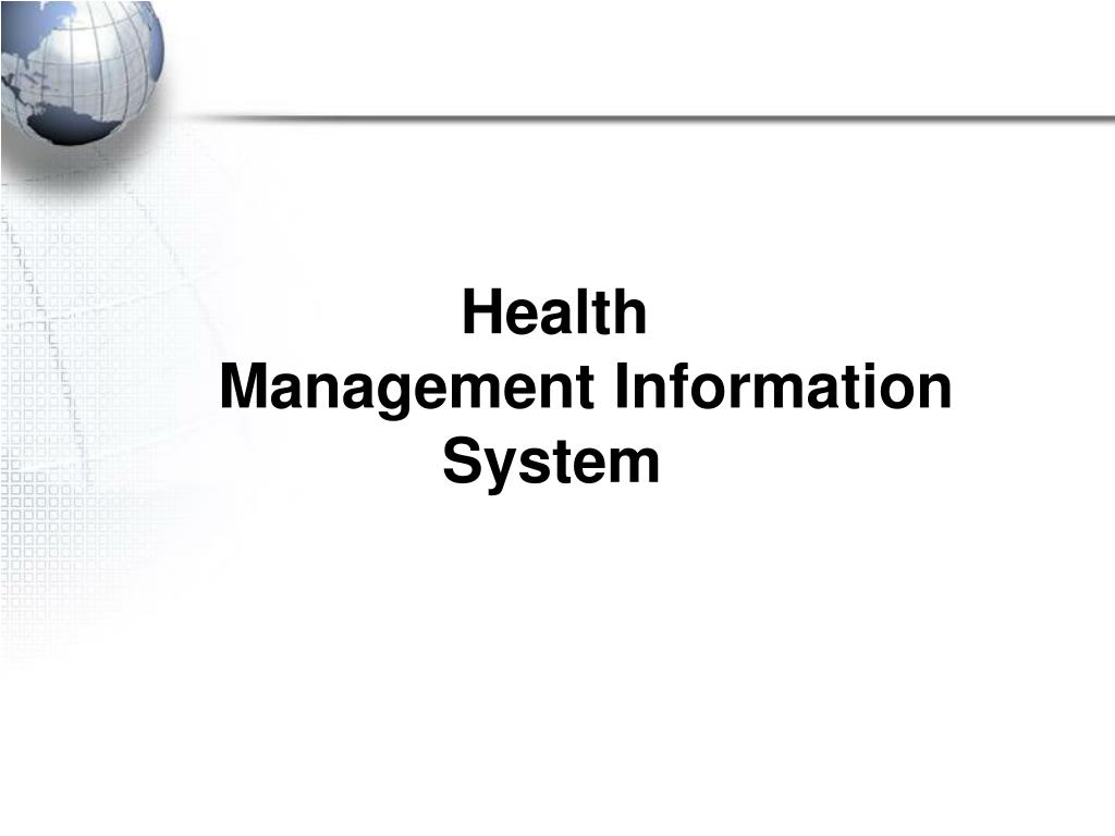 PPT - Health Management Information System PowerPoint Presentation ...