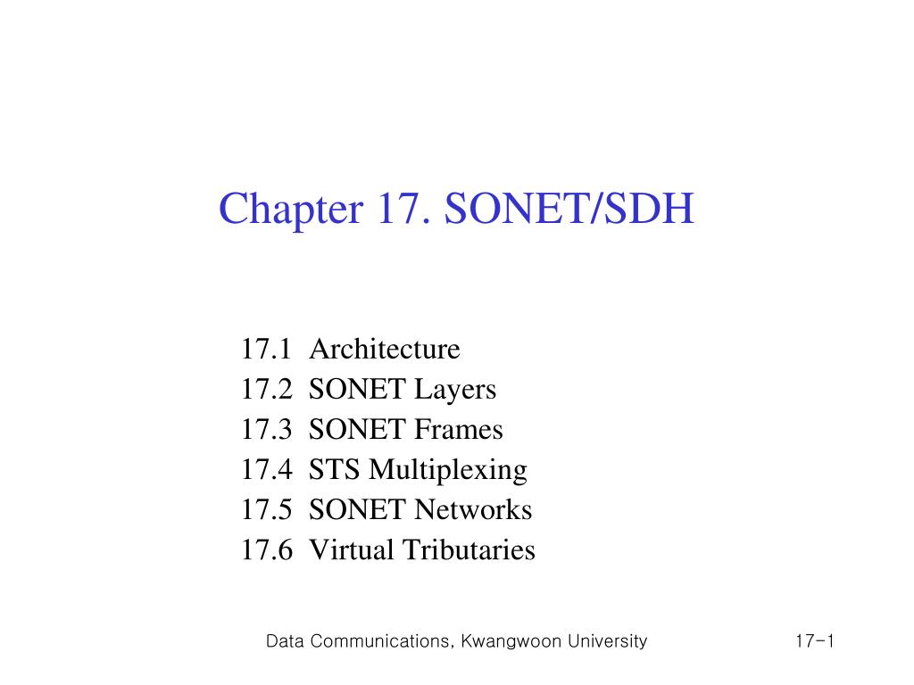 PPT - Chapter 17. SONET/SDH PowerPoint Presentation, free download - ID ...