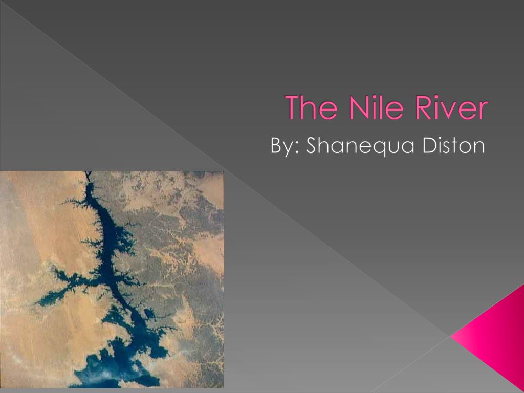 PPT - The Nile River PowerPoint Presentation, free download - ID:3048231