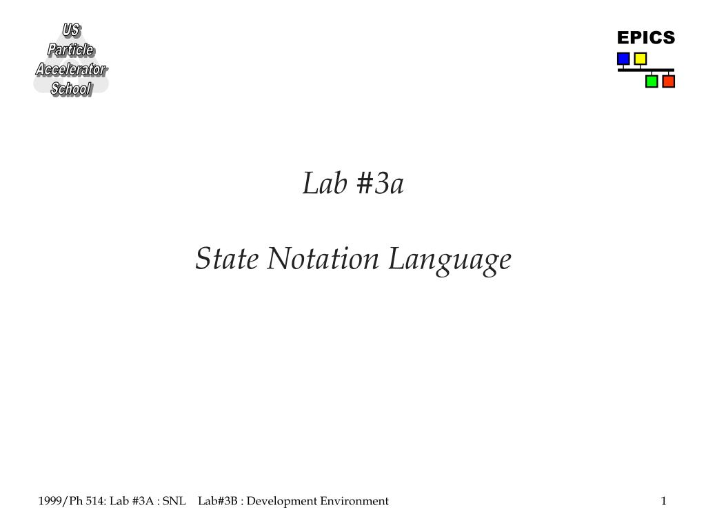 PPT - Lab #3a State Notation Language PowerPoint Presentation, free ...