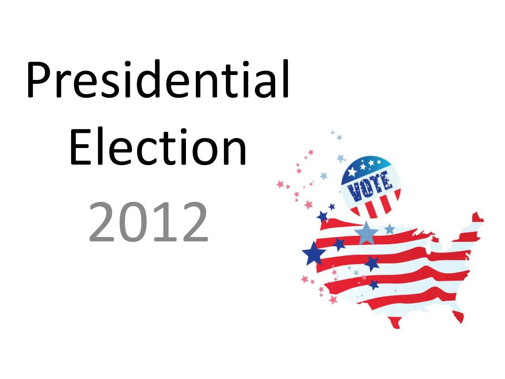 PPT - Presidential Election PowerPoint Presentation, free download - ID ...