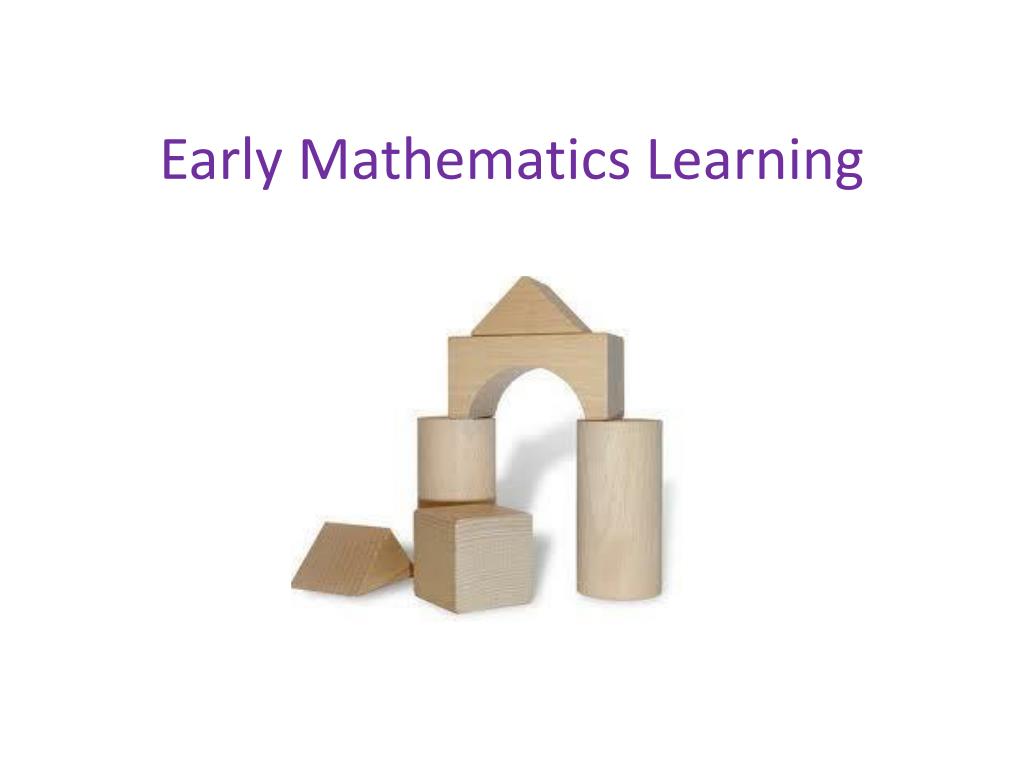 PPT - Early Mathematics Learning PowerPoint Presentation, free download ...