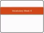 PPT - Vocabulary Week 1 -4 PowerPoint Presentation, free download - ID ...