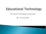 PPT - Introduction to Educational Technology PowerPoint Presentation ...