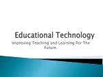 PPT - Introduction to Educational Technology PowerPoint Presentation ...