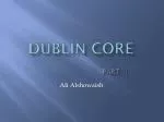 PPT - Describing resources II: Dublin Core PowerPoint Presentation ...