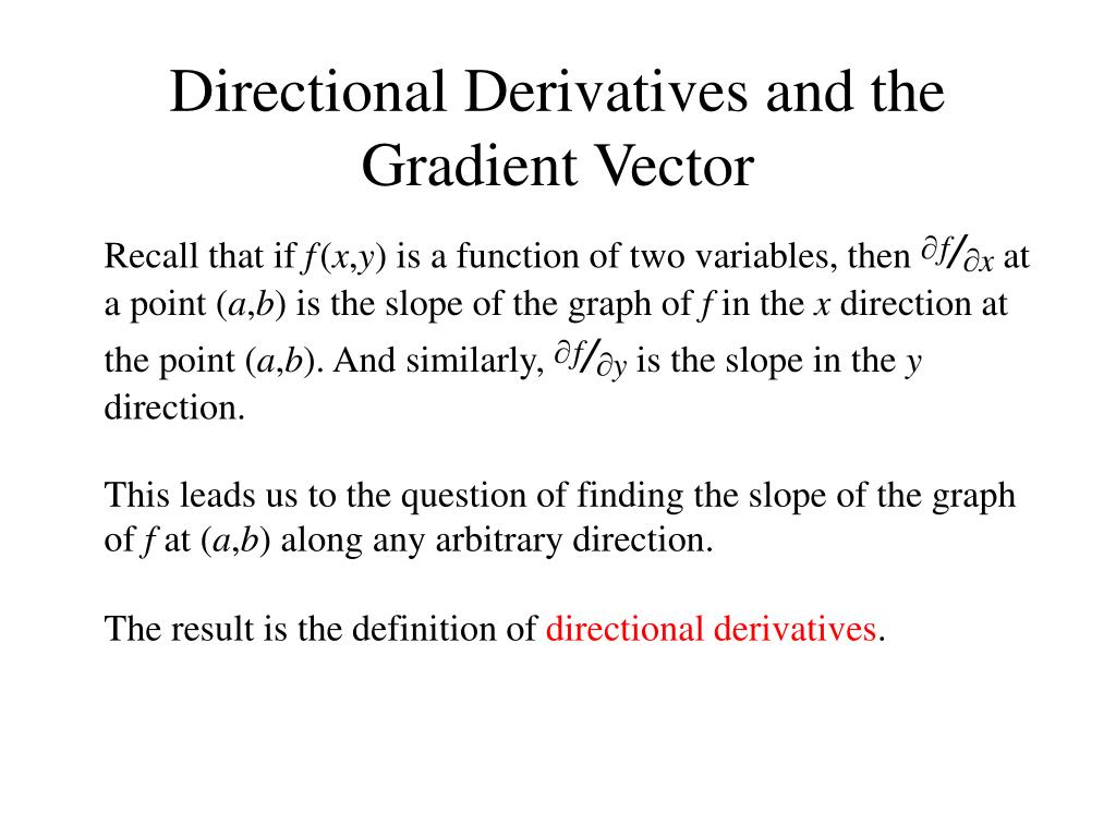 PPT - Directional Derivatives and the Gradient Vector PowerPoint ...