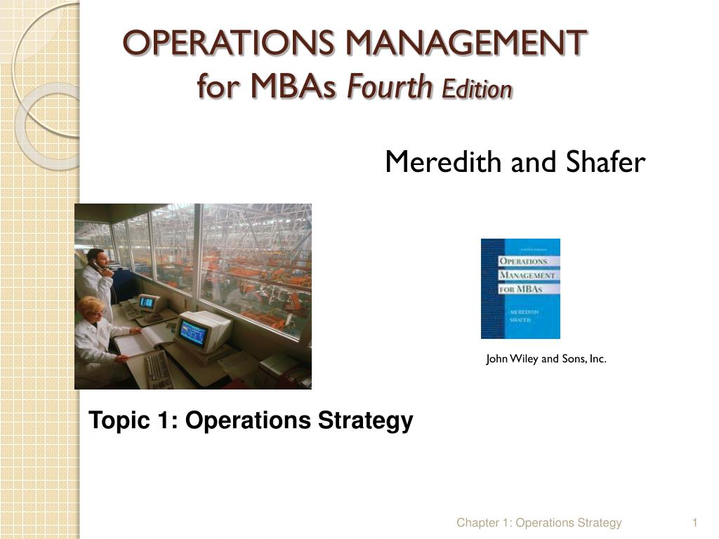 PPT - OPERATIONS MANAGEMENT for MBAs Fourth Edition PowerPoint ...
