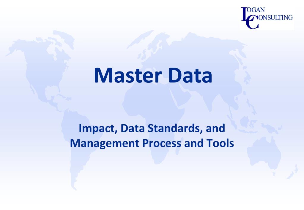 PPT - Impact, Data Standards, and Management Process and Tools ...