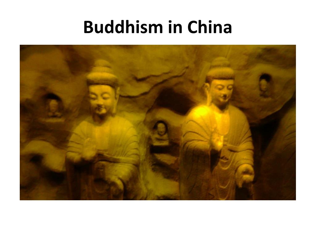 PPT - Buddhism in China PowerPoint Presentation, free download - ID:3056198