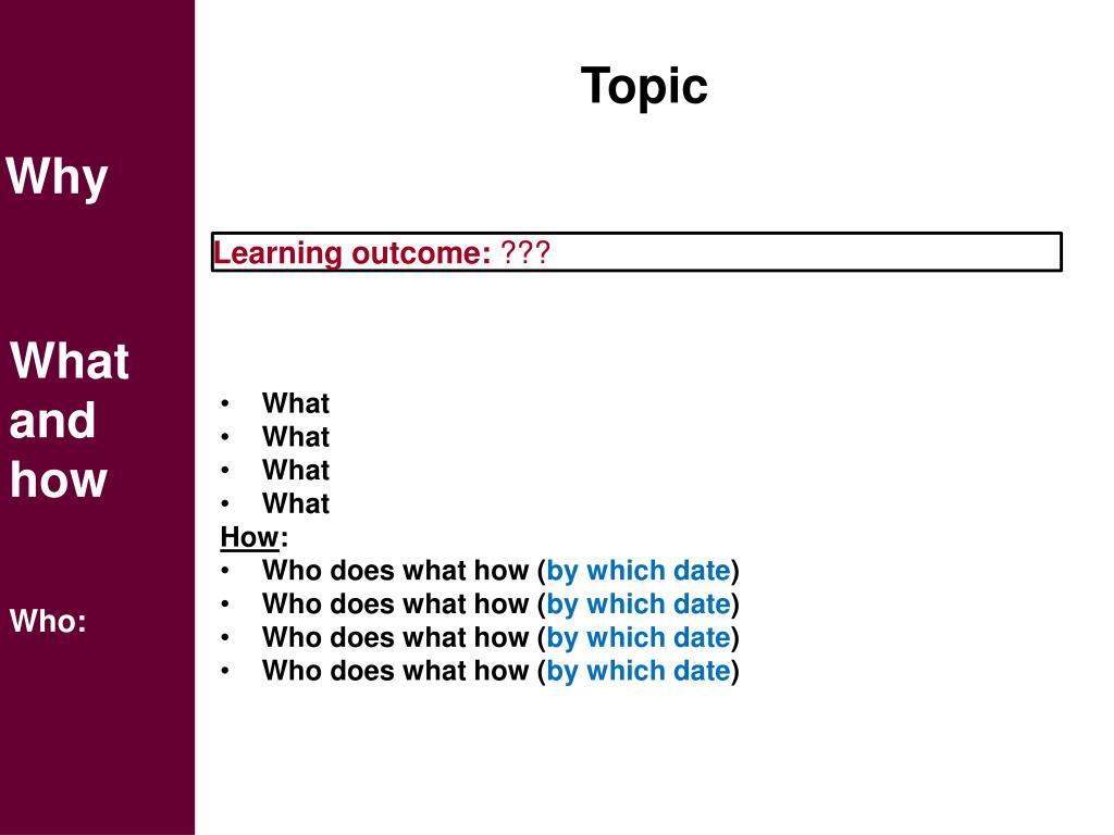 PPT - What and how PowerPoint Presentation, free download - ID:3056571