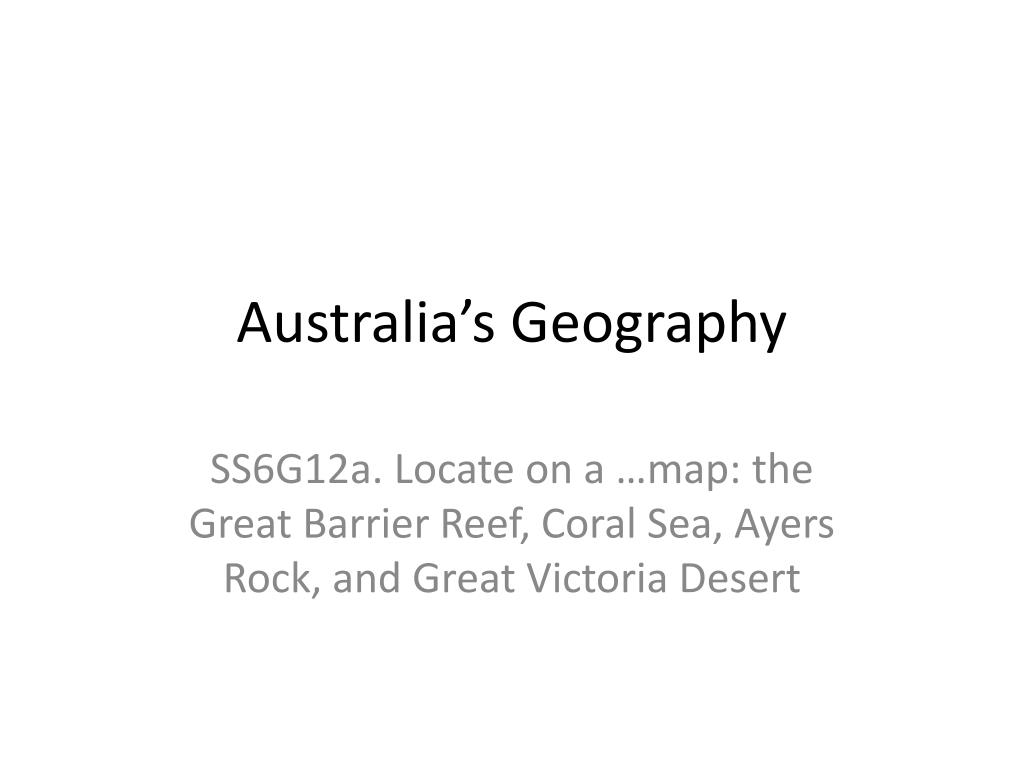 PPT - Australia’s Geography PowerPoint Presentation, free download - ID ...