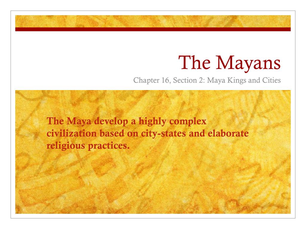 PPT - The Mayans PowerPoint Presentation, free download - ID:3058806