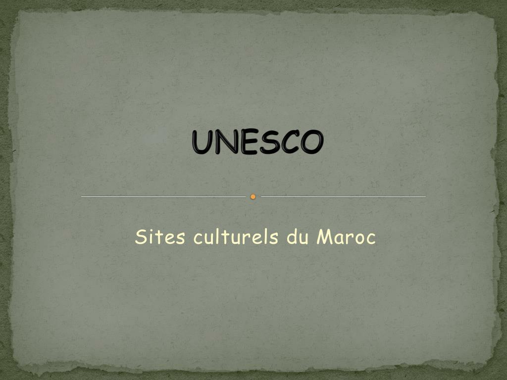 PPT - UNESCO PowerPoint Presentation, free download - ID:3058835