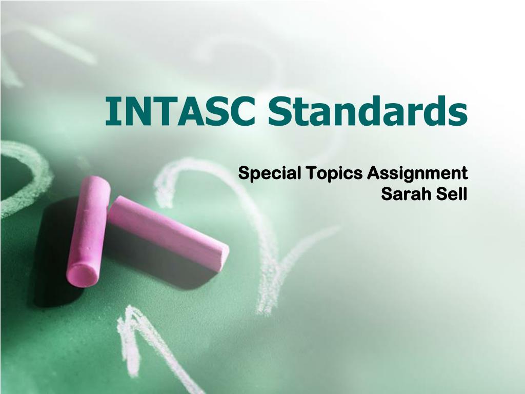 PPT - INTASC Standards PowerPoint Presentation, free download - ID:3059054
