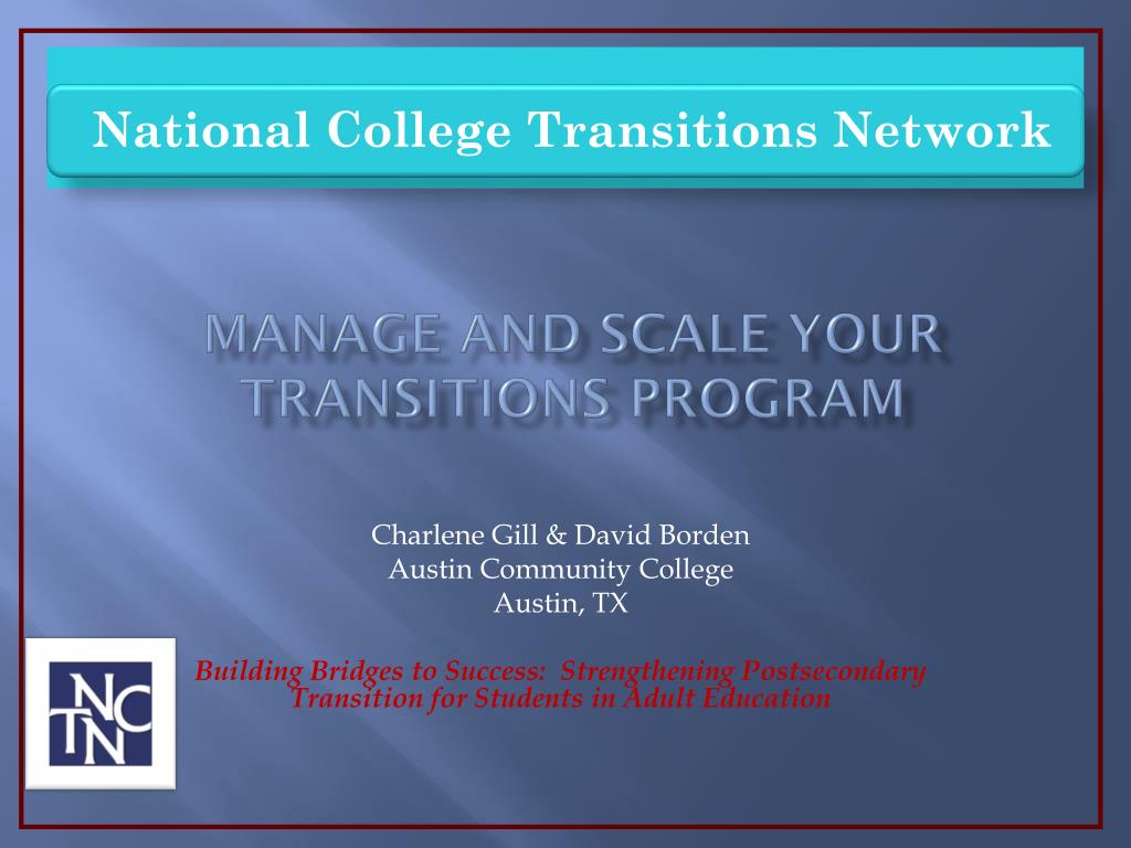 PPT - Manage and SCale your Transitions Program PowerPoint Presentation ...