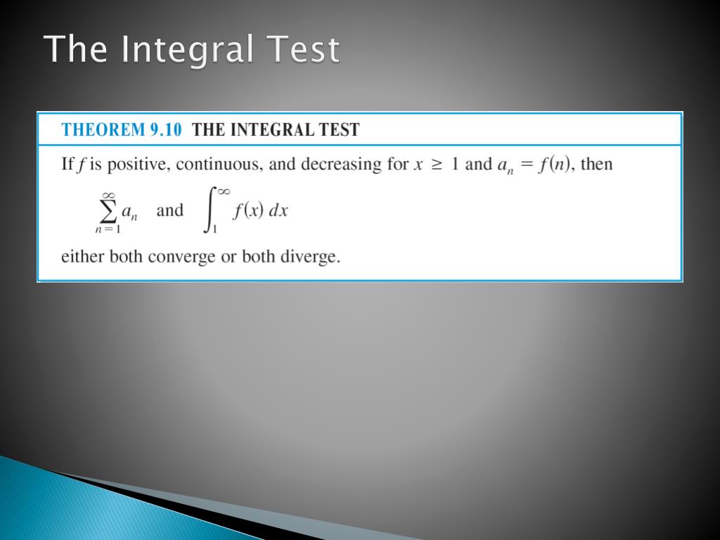 PPT - The Integral Test PowerPoint Presentation, free download - ID:3060075