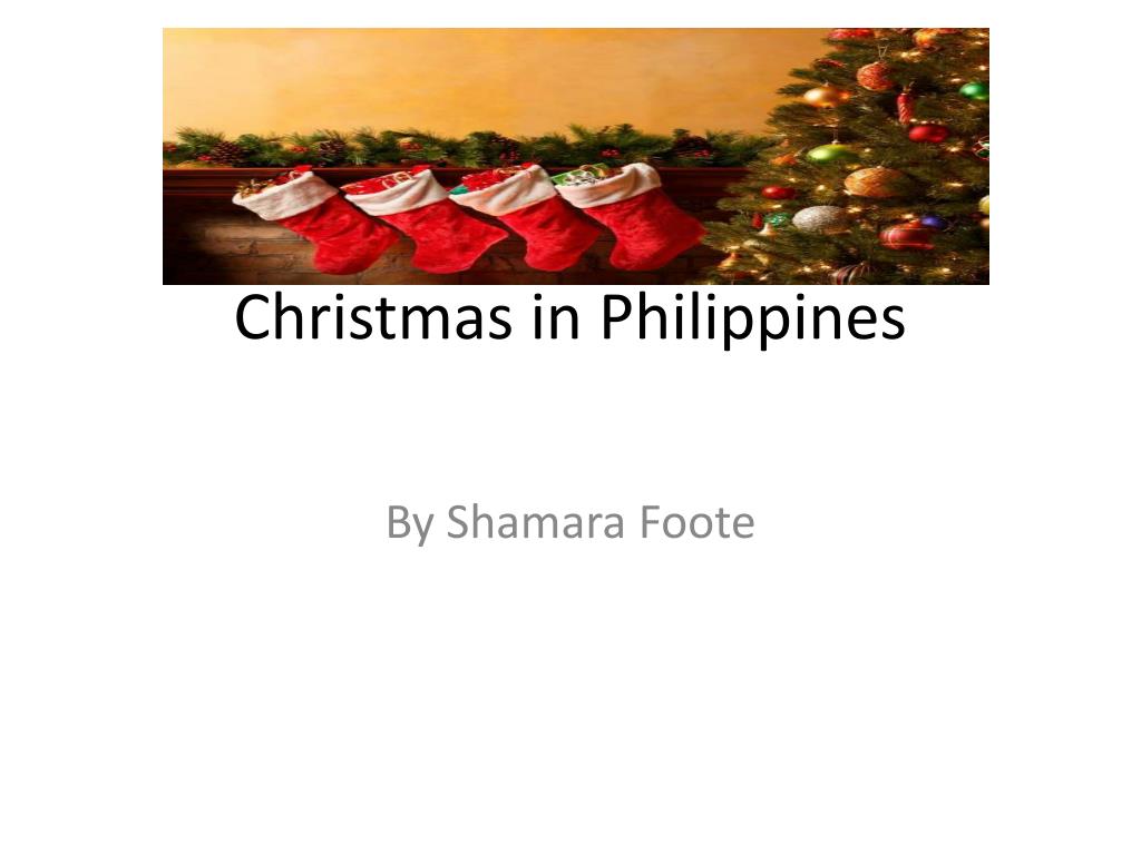 PPT - Christmas in Philippines PowerPoint Presentation, free download ...