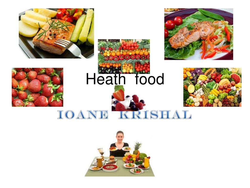 PPT - Heath food PowerPoint Presentation, free download - ID:3061185