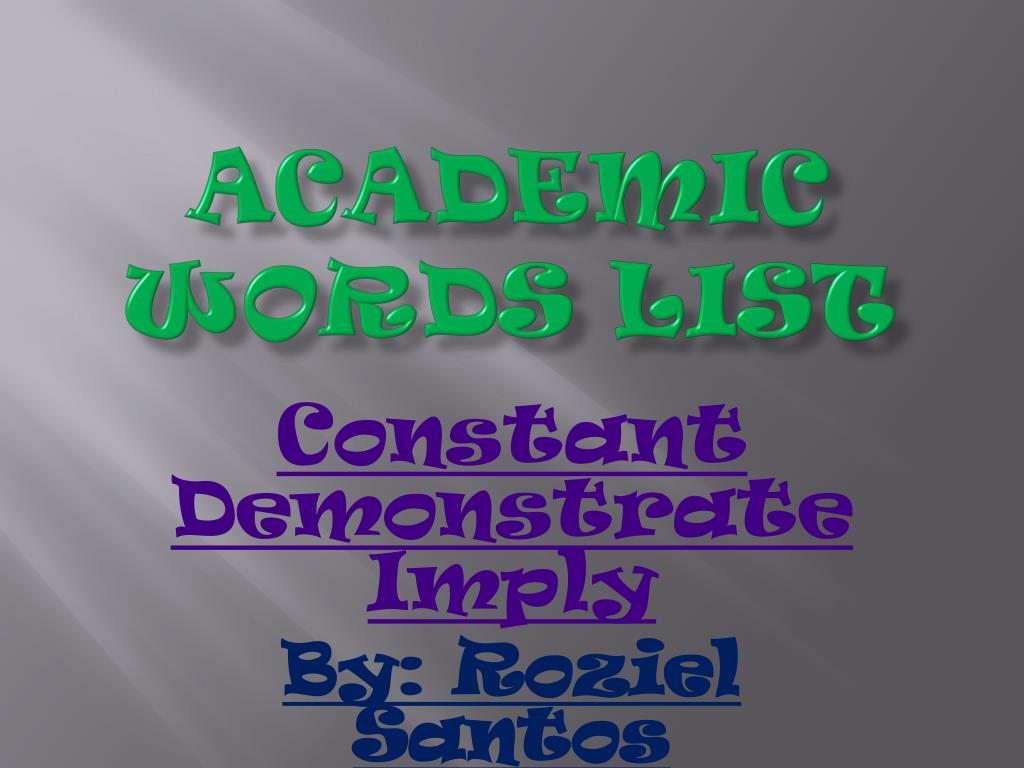 PPT - Academic Words List PowerPoint Presentation, free download - ID ...