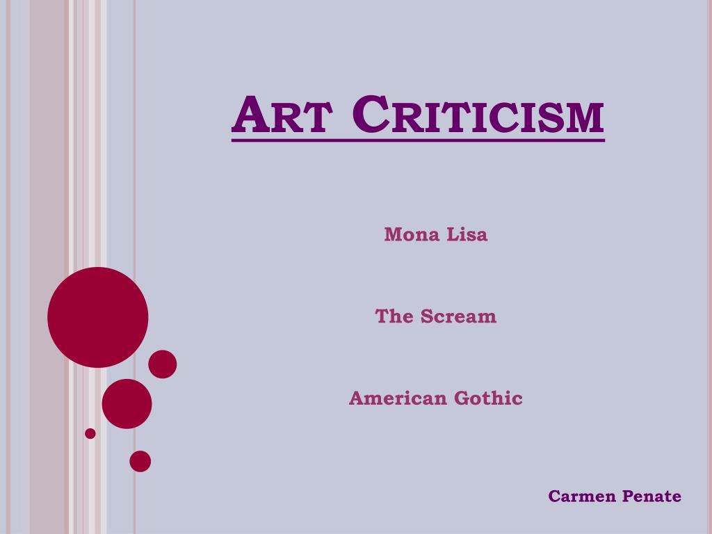 PPT - Art Criticism PowerPoint Presentation, free download - ID:3062596