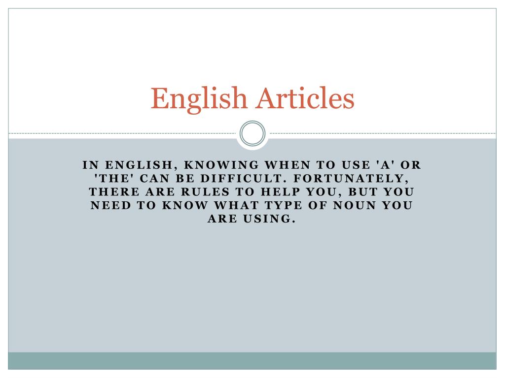 PPT - English Articles PowerPoint Presentation, free download - ID:3063035