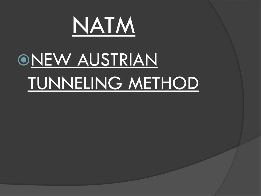 PPT - NATM PowerPoint Presentation, free download - ID:3064226