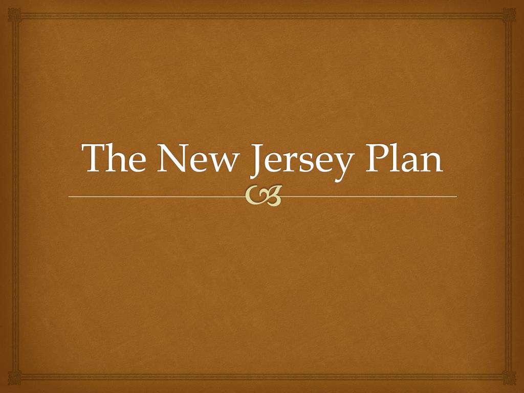 PPT - The New Jersey Plan PowerPoint Presentation, free download - ID ...