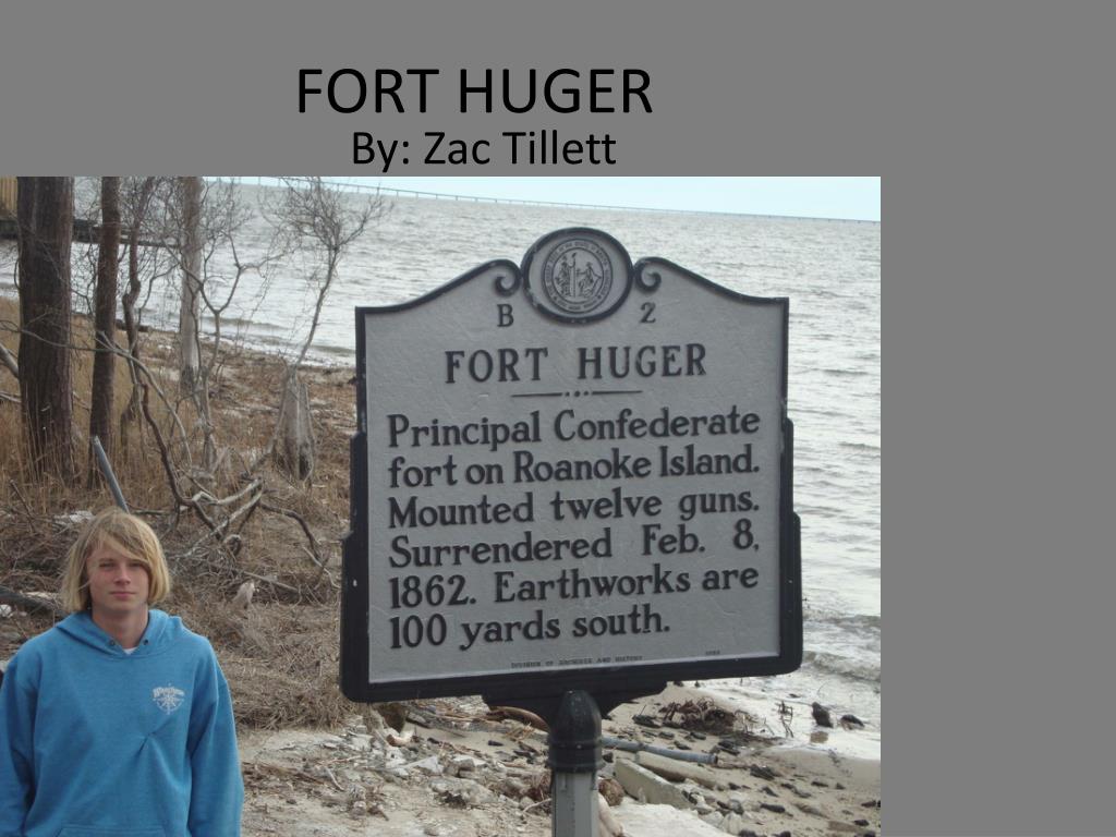 PPT - FORT HUGER PowerPoint Presentation, free download - ID:3065147