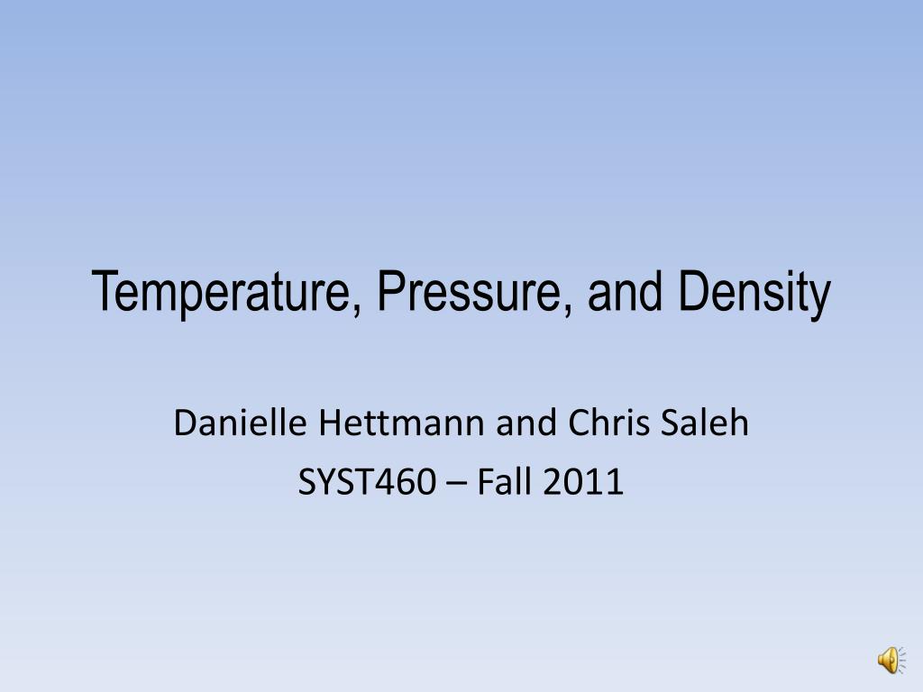 PPT - Temperature, Pressure, and Density PowerPoint Presentation, free ...