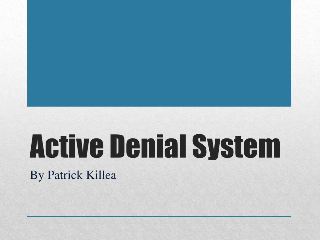 PPT - Active Denial System PowerPoint Presentation, free download - ID:3065678