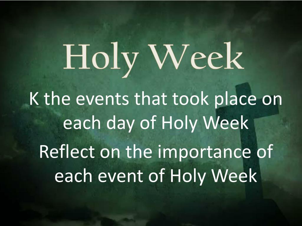 PPT - Holy Week PowerPoint Presentation, free download - ID:3066038