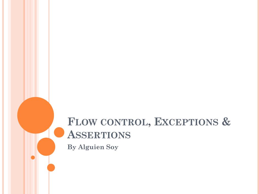 PPT - Flow control, Exceptions & Assertions PowerPoint Presentation ...