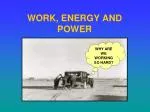 PPT - Work, Energy and Power PowerPoint Presentation, free download ...