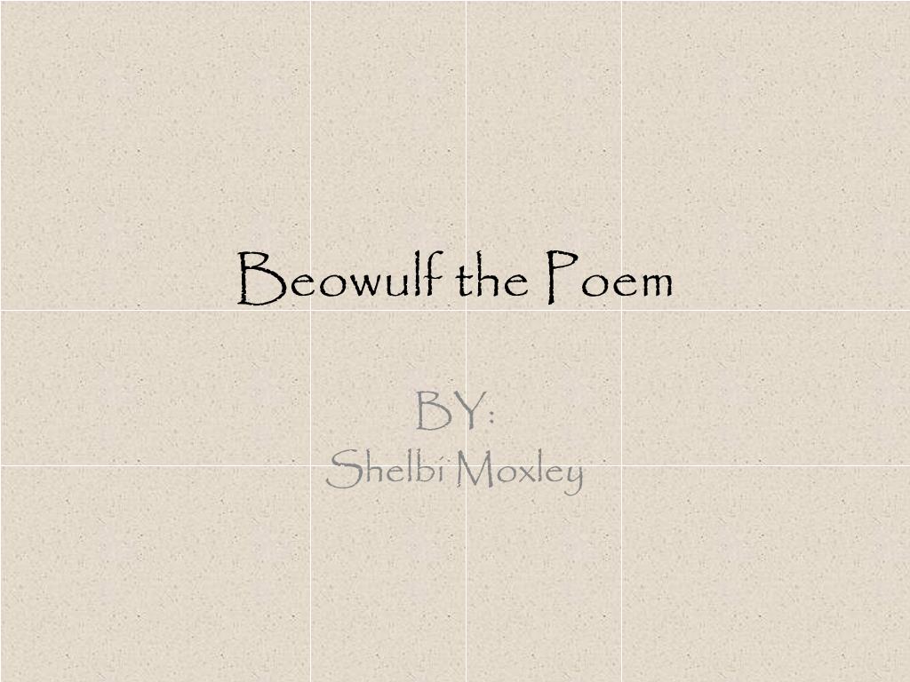 PPT - Beowulf the Poem PowerPoint Presentation, free download - ID:3067338