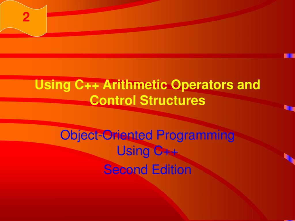 Ppt Using C Arithmetic Operators And Control Structures Powerpoint