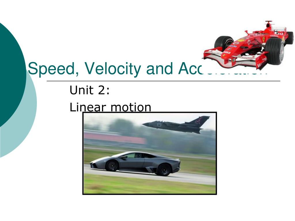 PPT - Speed, Velocity and Acceleration PowerPoint Presentation, free ...