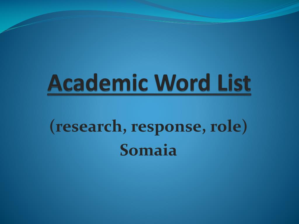 PPT - Academic Word List PowerPoint Presentation, free download - ID ...
