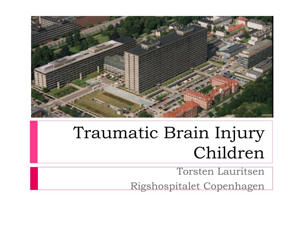 PPT - Traumatic Brain Injury Children PowerPoint Presentation, free ...