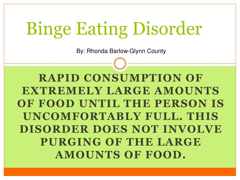 PPT - Binge Eating Disorder PowerPoint Presentation, free download - ID ...