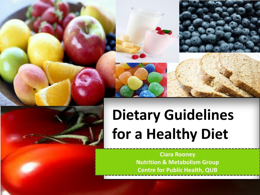 PPT - Dietary Guidelines for a Healthy Diet PowerPoint Presentation ...