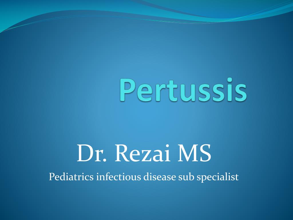 PPT - Pertussis PowerPoint Presentation, free download - ID:3072257