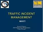 PPT - Traffic Incident Management PowerPoint Presentation, free ...