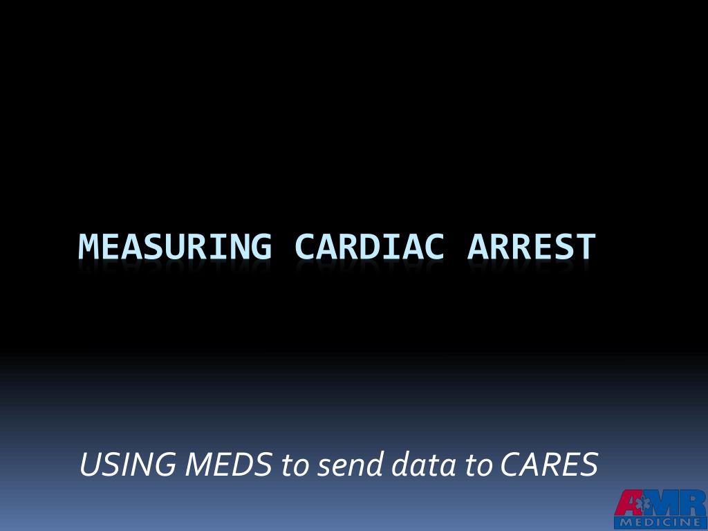 PPT - Measuring Cardiac Arrest PowerPoint Presentation, free download ...