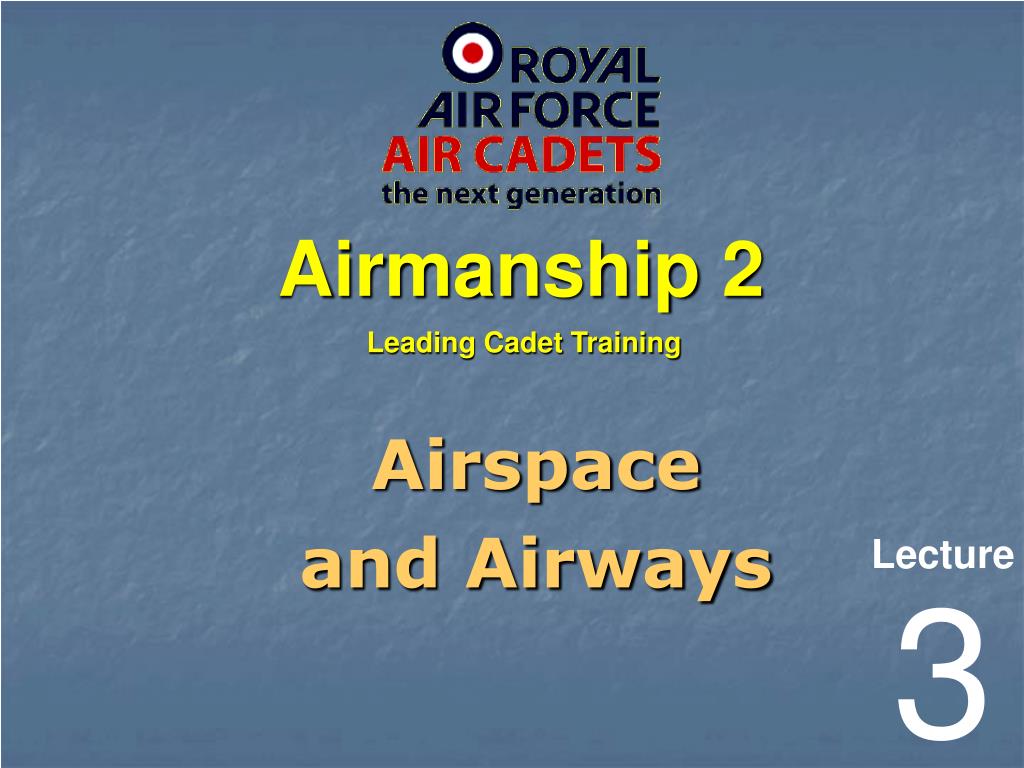 PPT - Airmanship 2 PowerPoint Presentation, free download - ID:3073530