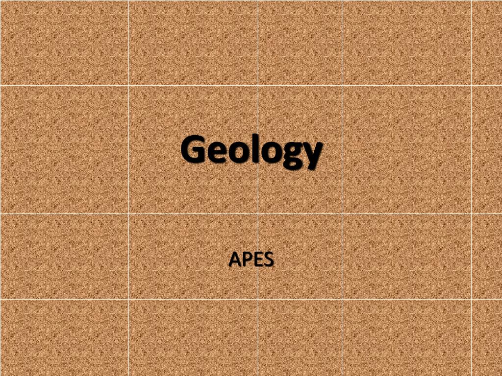 PPT - Geology PowerPoint Presentation, free download - ID:3073696